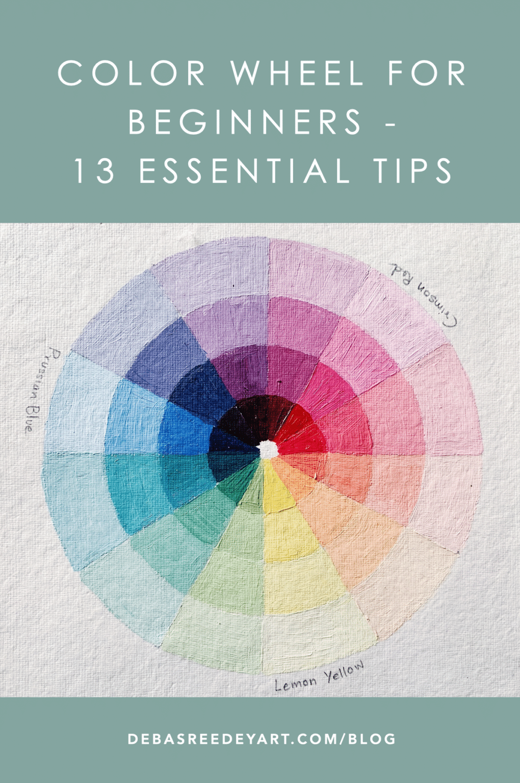 Color wheel for beginners - 13 Essential Tips - Debasree Dey Art