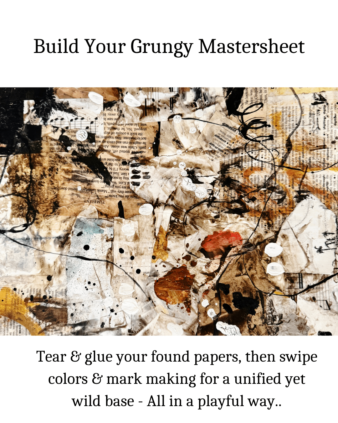 Grungy art journal | Adventurous Artist Summit | June 25–26, 2025 ...